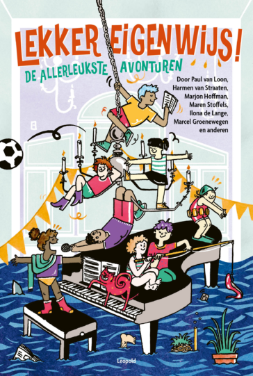 Lekker eigenwijs! - Diverse auteurs - Kinderboeken.nl